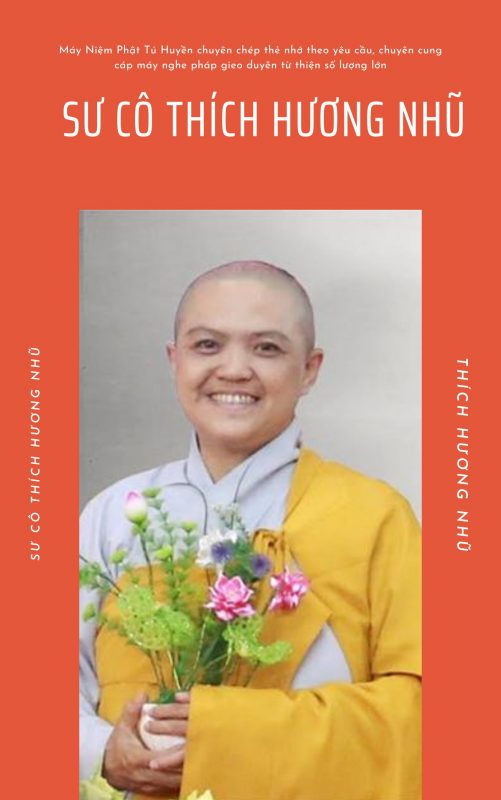 Máy nghe pháp thoại Thích Sư Cô Hương Nhũ mp3 mới nhất hay nhất